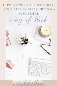 Workday Tips - Your Guide to a Successful Day of Work