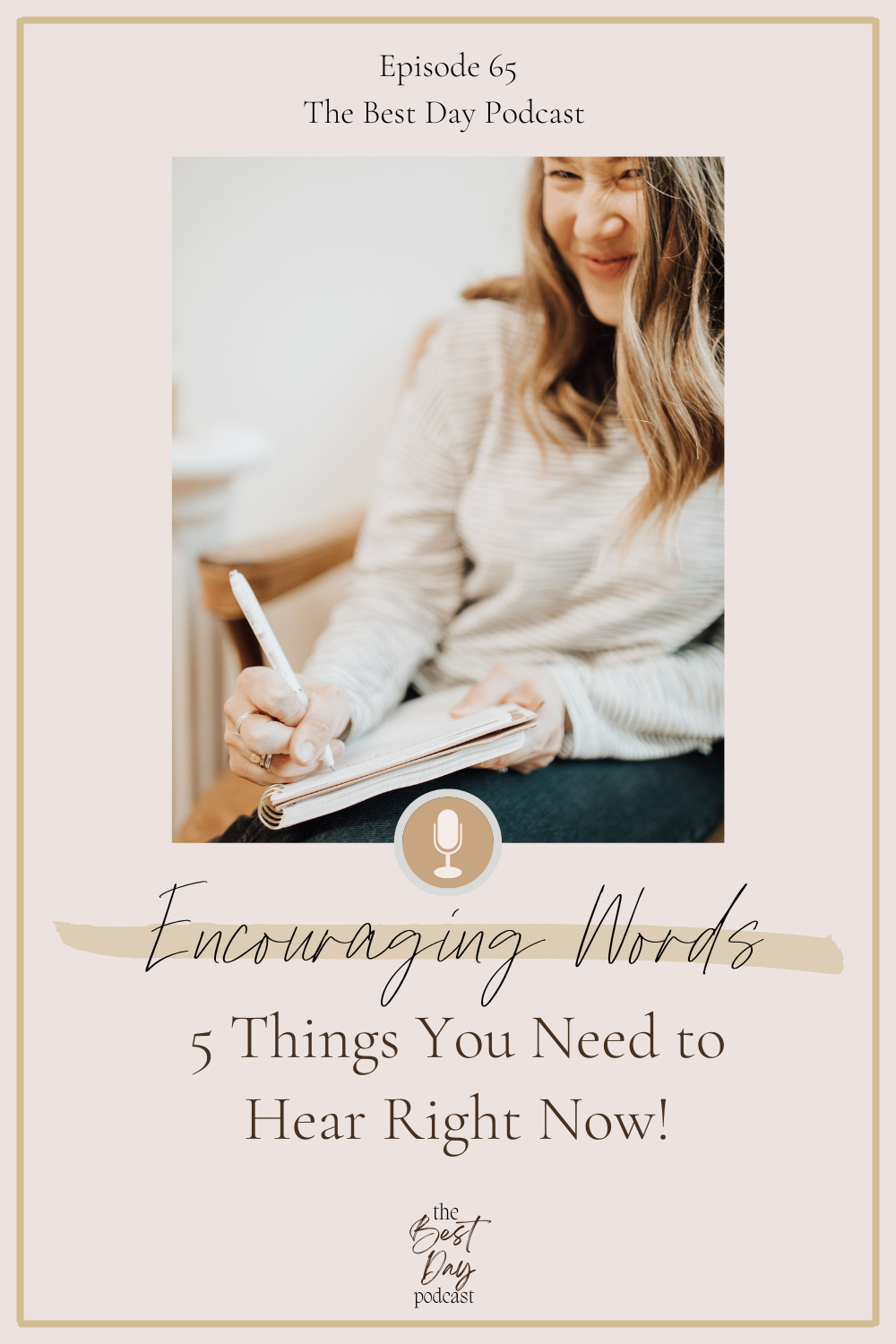 Encouraging Words - 5 Things to Hear Right Now